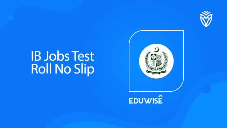 IB Jobs Test Roll No Slip 2025 @leaone.gov.pk
