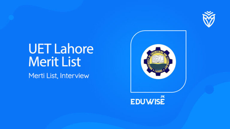 UET Lahore Merit List 2025 1st, 2nd, 3rd All Admissions