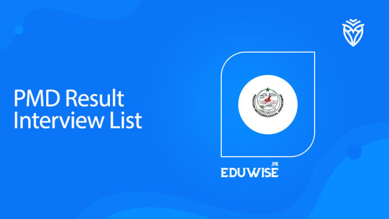 PMD Result 2025 Merit List, Interview List @Www.pmd.gov.pk